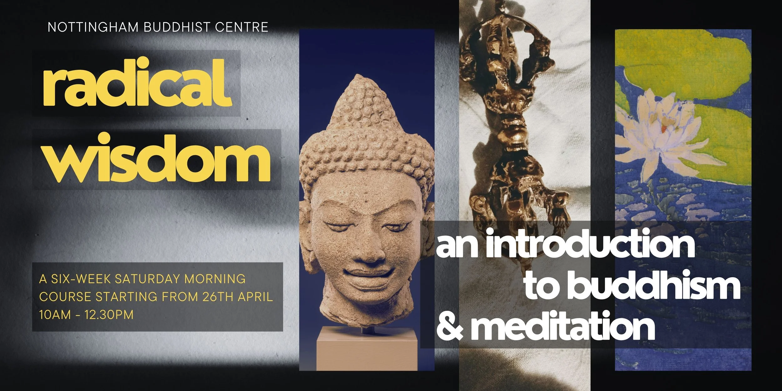 Radical Wisdom: An Introduction to Buddhism & Meditation - 2 (2025 ...