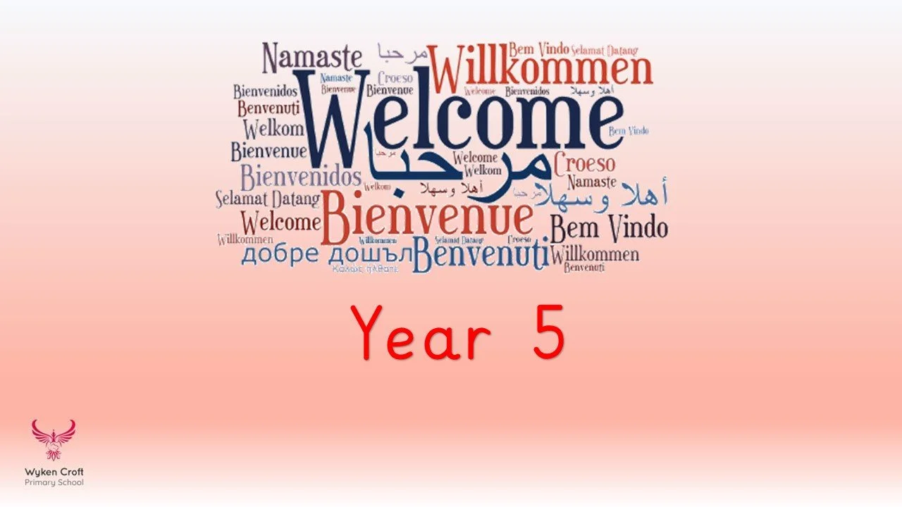 Year Group - Year 5 — Wyken Croft Primary School