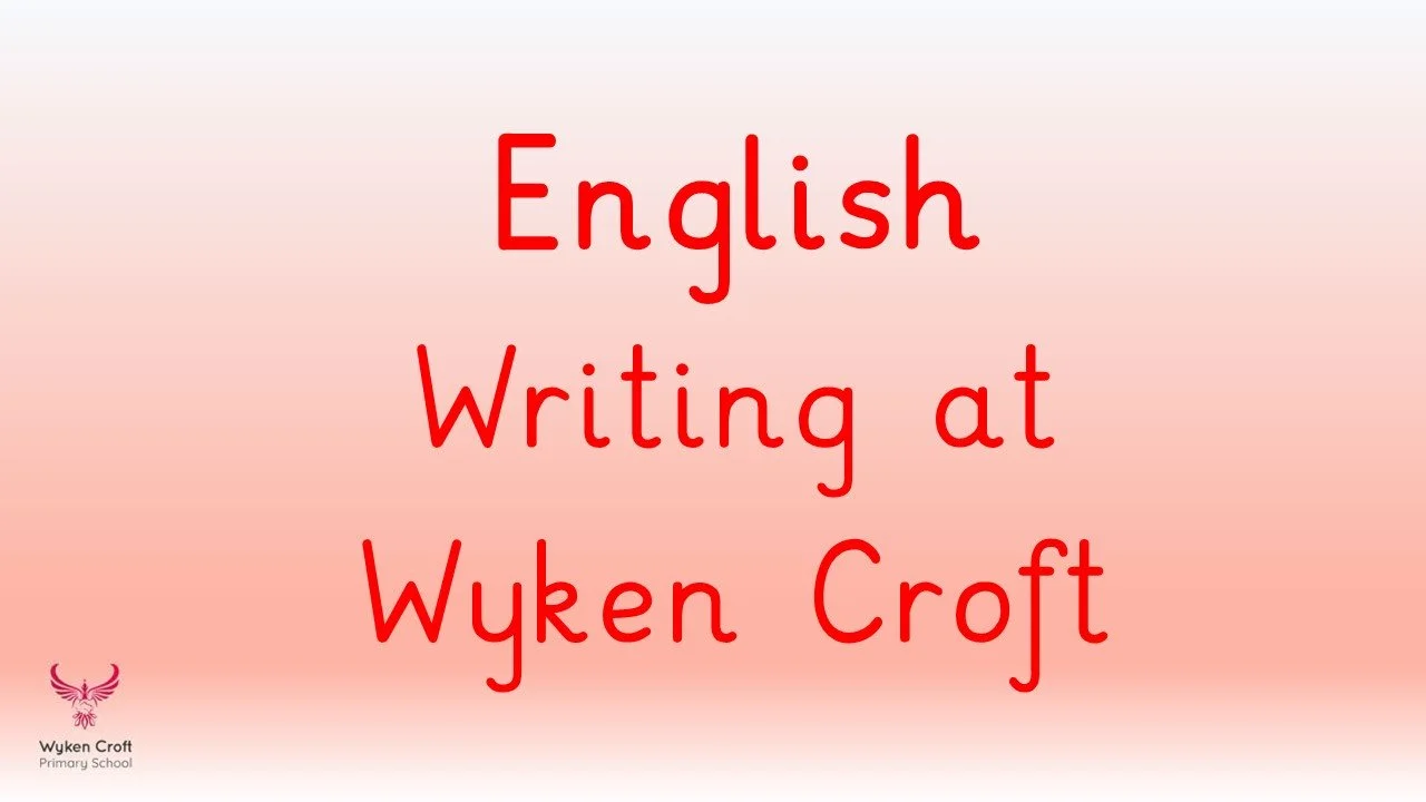 Key Information - Curriculum — Wyken Croft Primary School