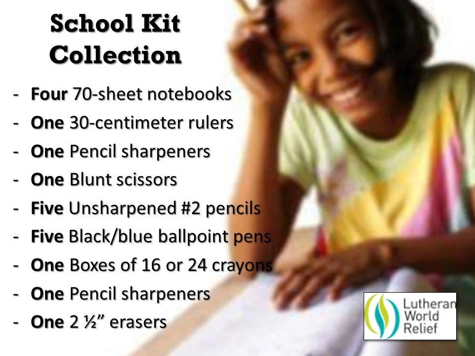 SCHOOL KITS FOR LUTHERAN WORLD RELIEF (JULY AND AUGUST) — St. John's ...