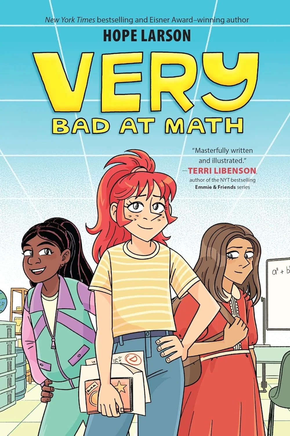 Very Bad at Math by Hope Larson — Evelyn Goldberg Briggs Memorial ...