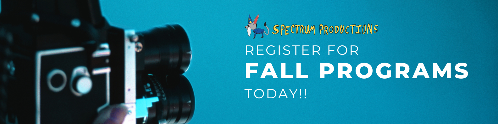 2024fallprogramregistration — SPECTRUM PRODUCTIONS