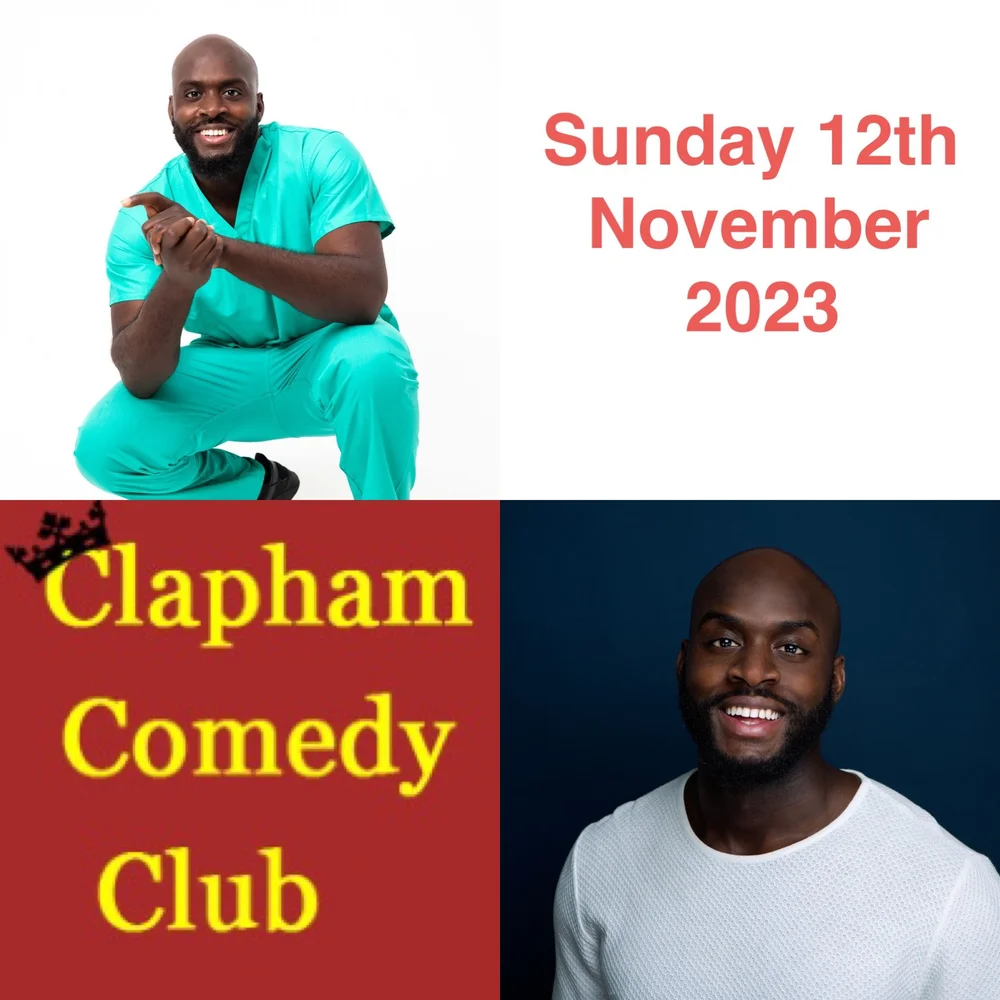 Clapham Comedy Club - Michael Akadiri : Trust Me, I'm a Daddy ( Work In ...