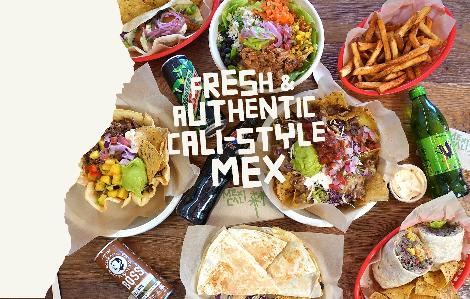 Mexicali Fresh NZ | Fresh, Authentic Cali-Style Mex