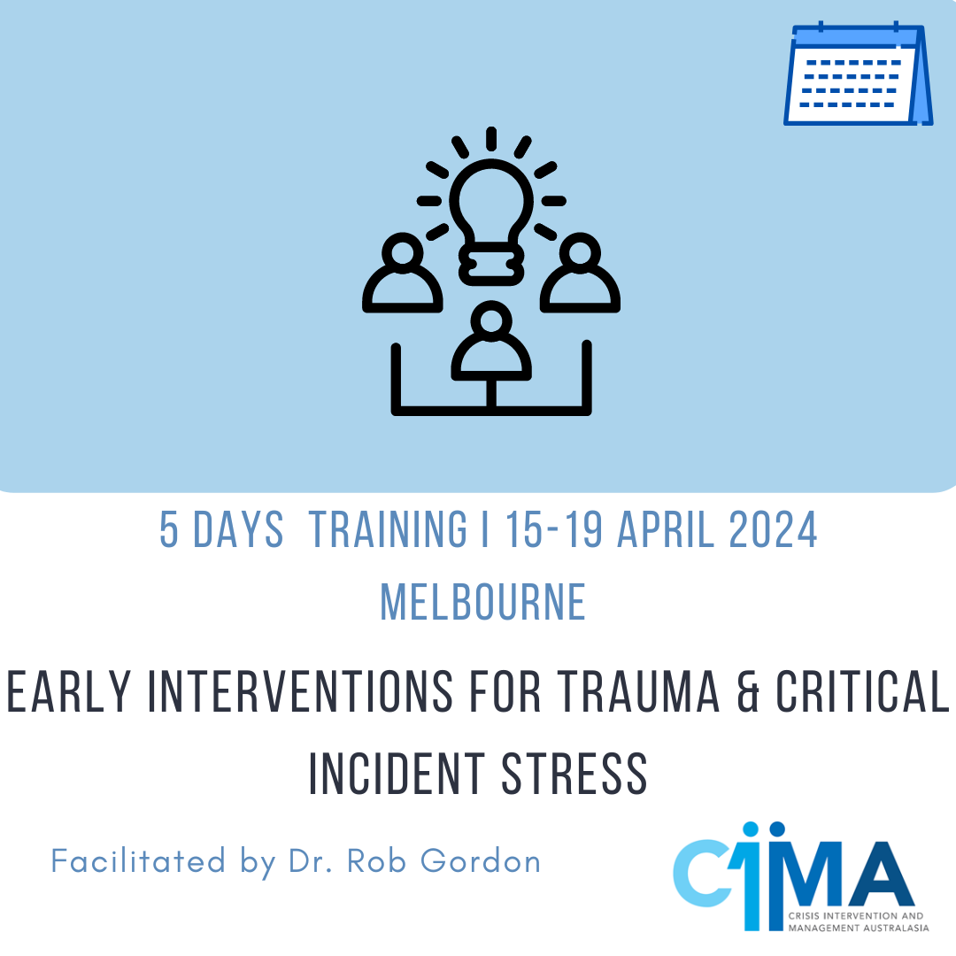 Preventing, Mitigating and Managing Critical Incident Stress & Trauma ...