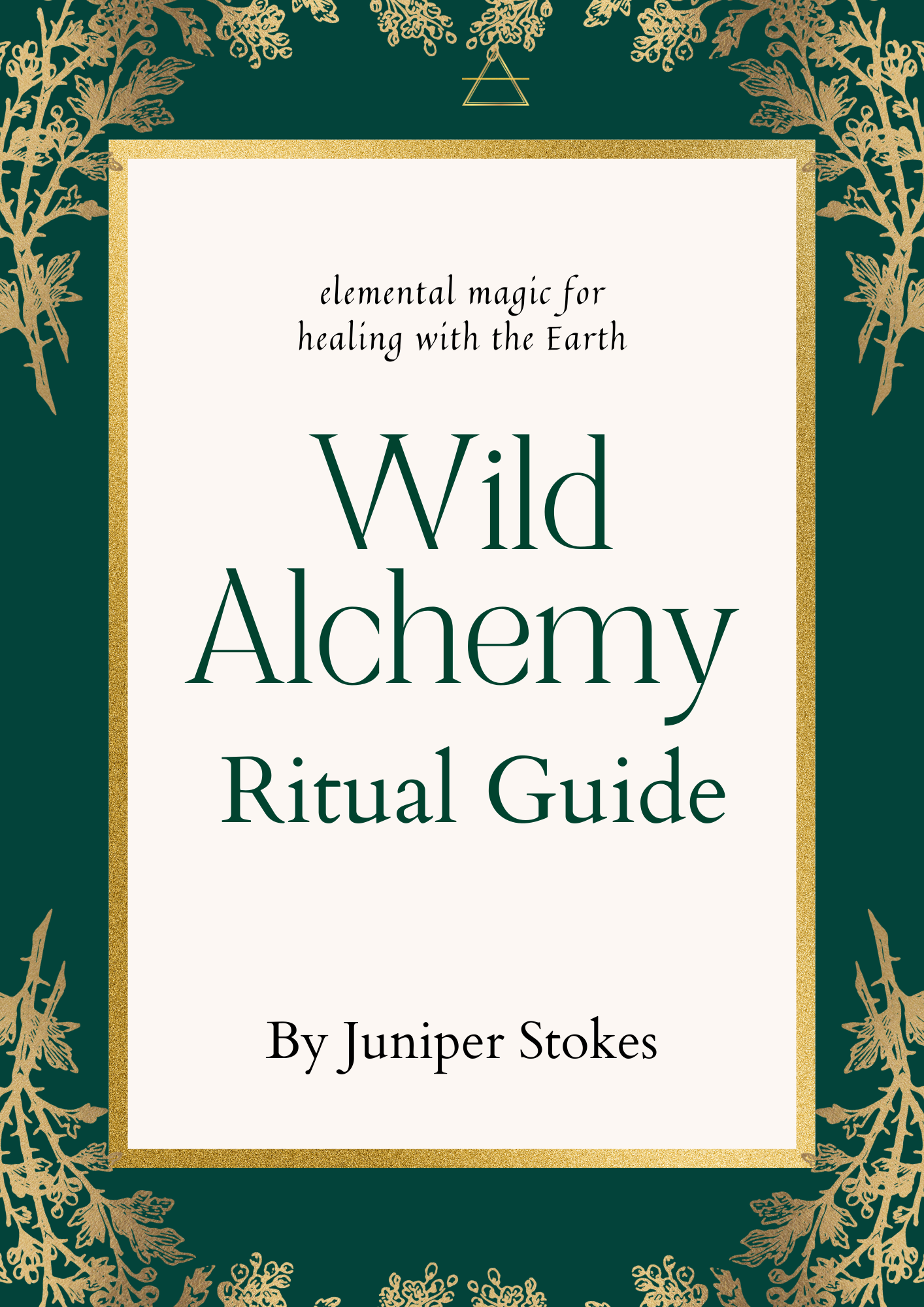 Wild Alchemy Ritual Guide | Unlock Sacred Magic — Alchemessence™
