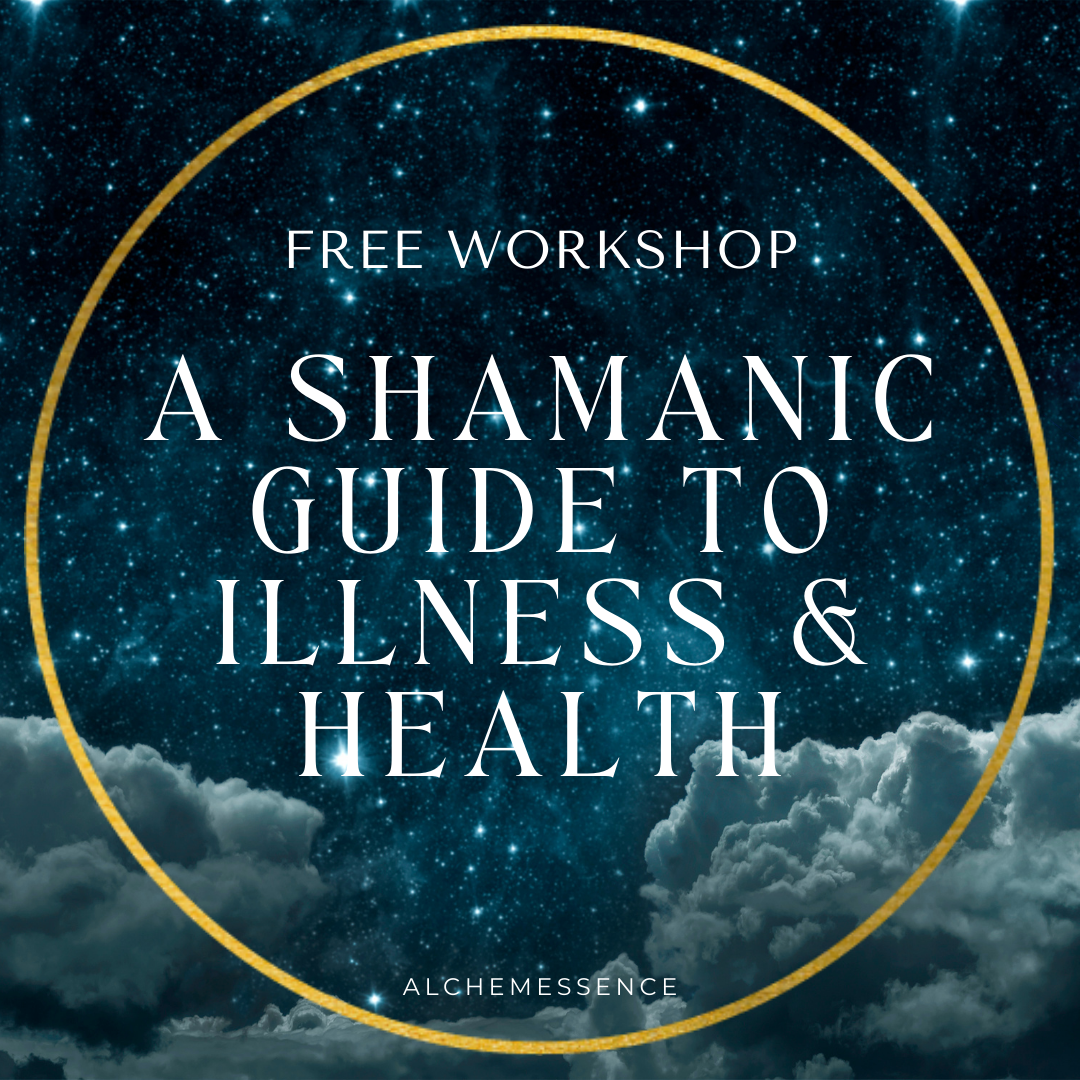 A Shamanic Guide to Illness: 5 Types of Imbalance — Alchemessence™