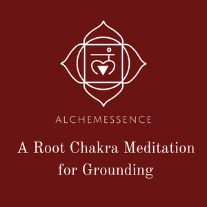 How to Ground Energetically — Alchemessence™