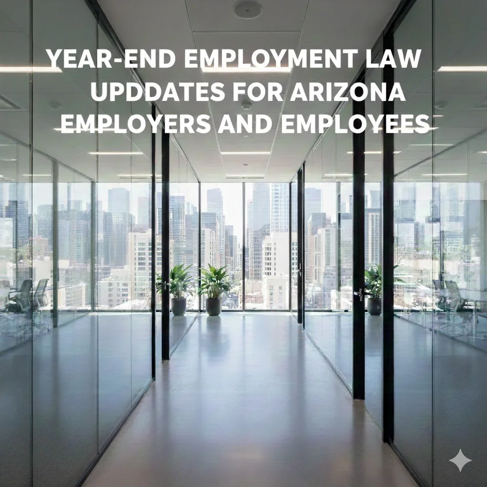 Year-End Employment Law Updates for Arizona Employers and Employees | Blog