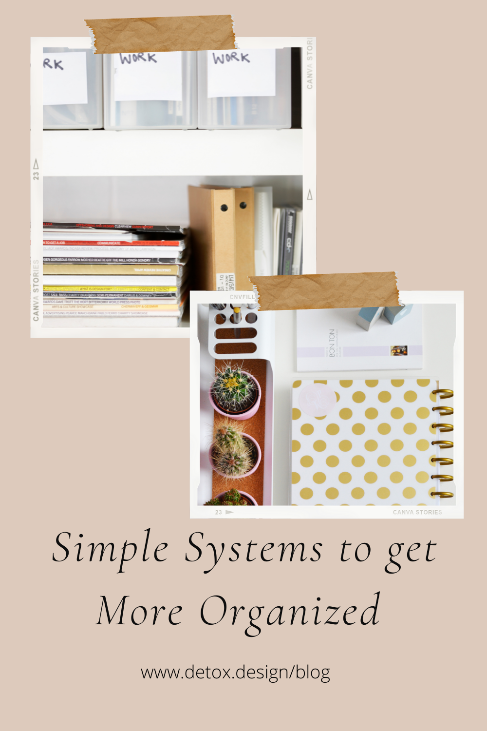 Creating Systems for a More Organized and Less Overwhelming Life with ...