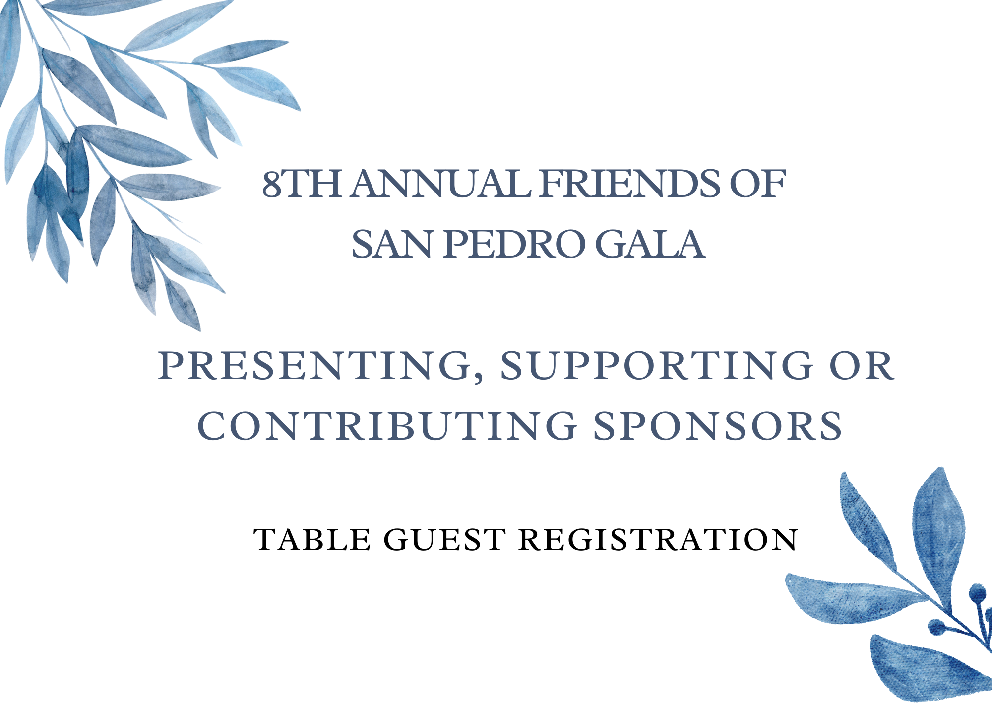 Table Guests Registration Form Gala 2025 | San Pedro Center | Winter ...