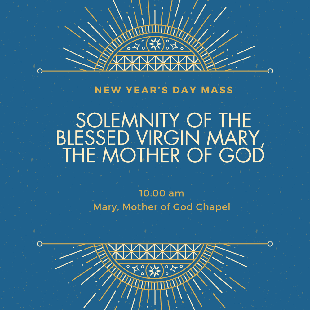New Year's Day Mass | San Pedro Center | Retreat & Conference Center