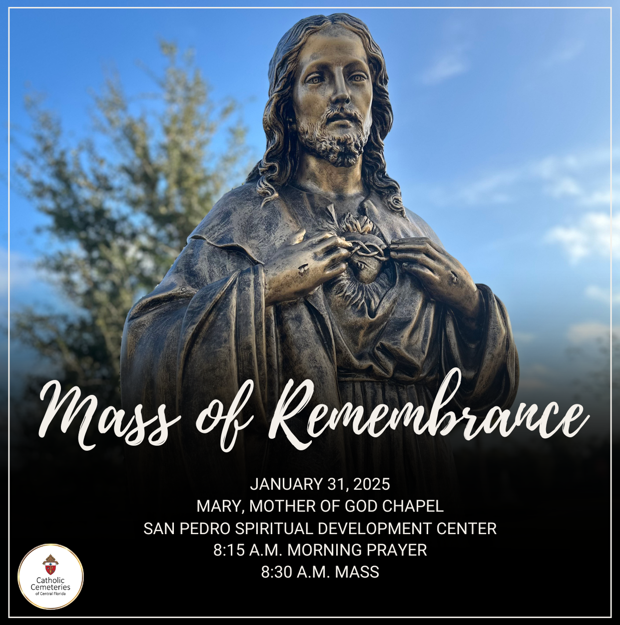 Mass of Remembrance | San Pedro Center | Retreat & Conference Center