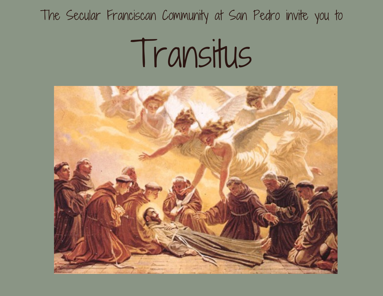 Transitus of St. Francis | San Pedro Center | Retreat & Conference Center