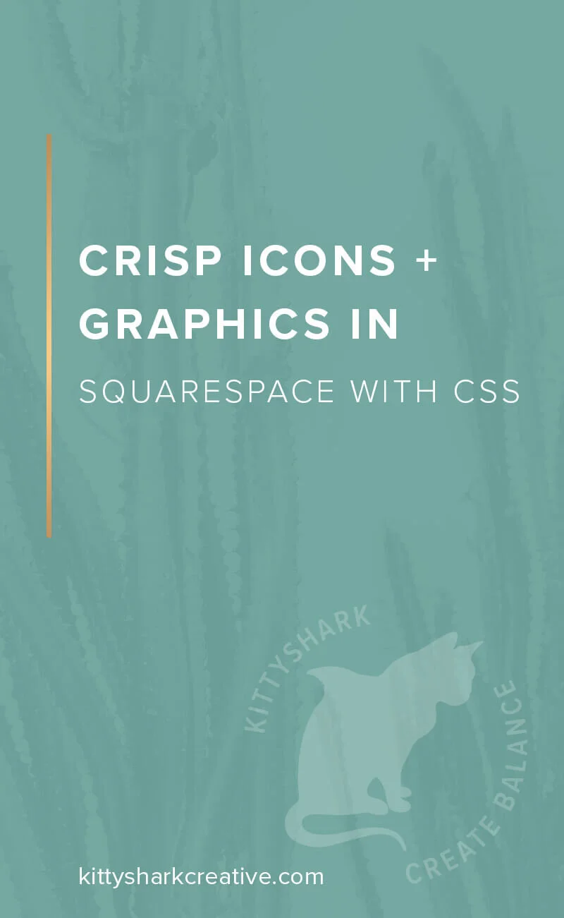 Crisp + Clear Icons + Graphics in Squarespace with Simple CSS Code ...