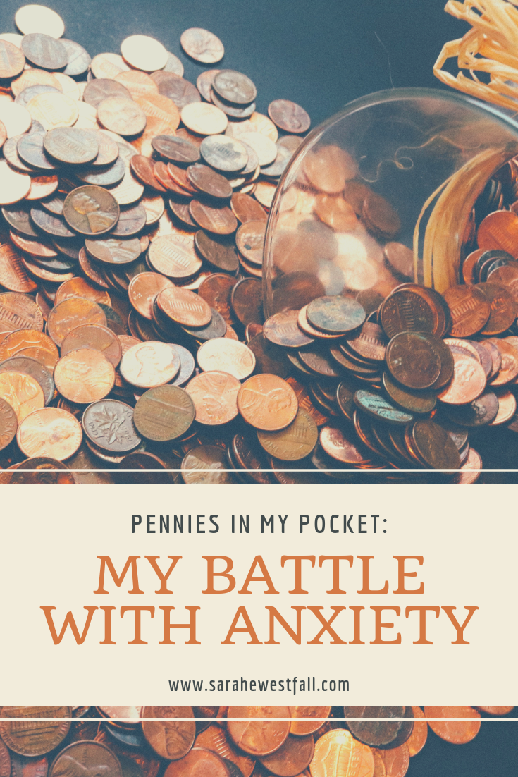 Pennies in My Pocket: My Battle with Anxiety