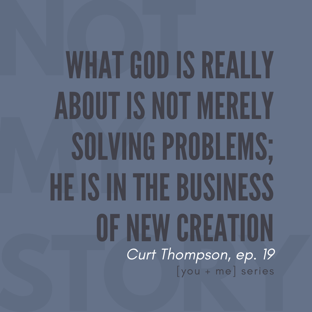 Where We Go From Here with Dr. Curt Thompson | Ep. 19 [you + me series ...
