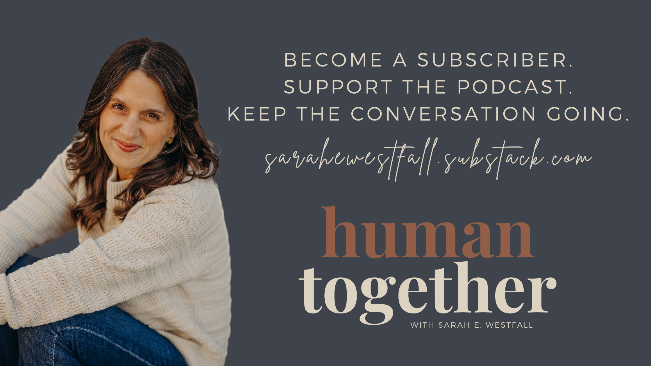 Human Together | Sarah E. Westfall