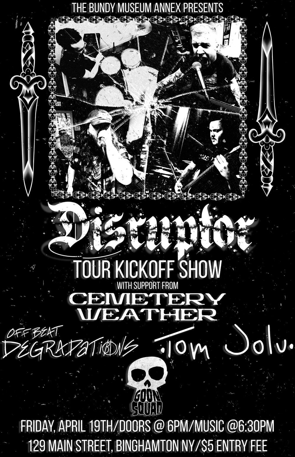 Disruptor Tour Kickoff Show - Live at the Annex Theater — The Bundy ...