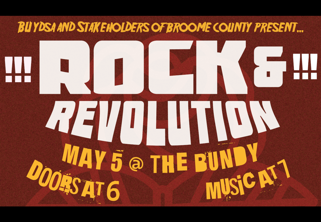 Rock and Revolution: Presented by BU YDSA and Stakeholders of Broome ...