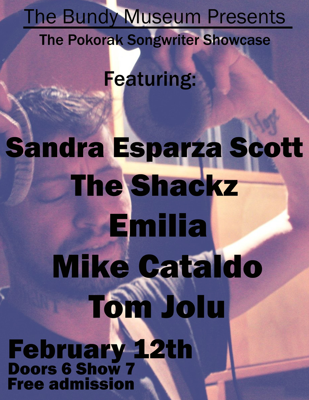 The Pokorak Songwriter Showcase - Live at the Annex Theater — The Bundy ...