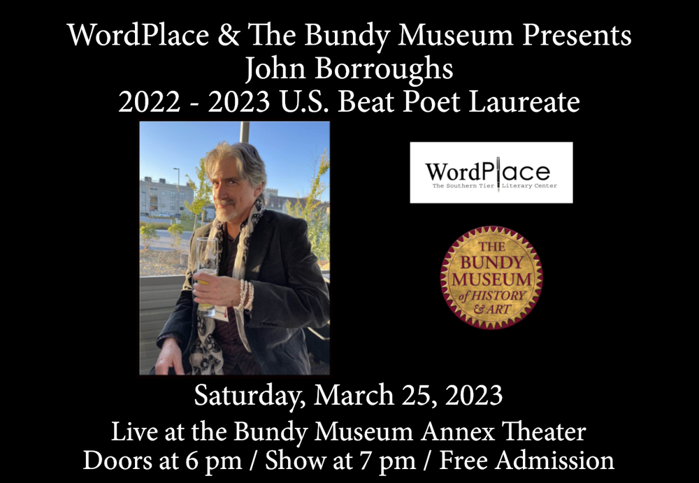 John Borroughs: 2022 - 2023 U.S. Beat Poet Laureate - March 25th, 2023 ...