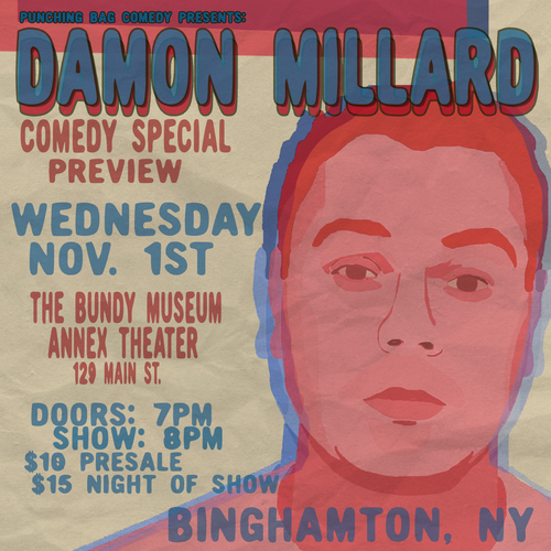 Damon Millard Comedy Special - Live at the Annex theater — The Bundy ...