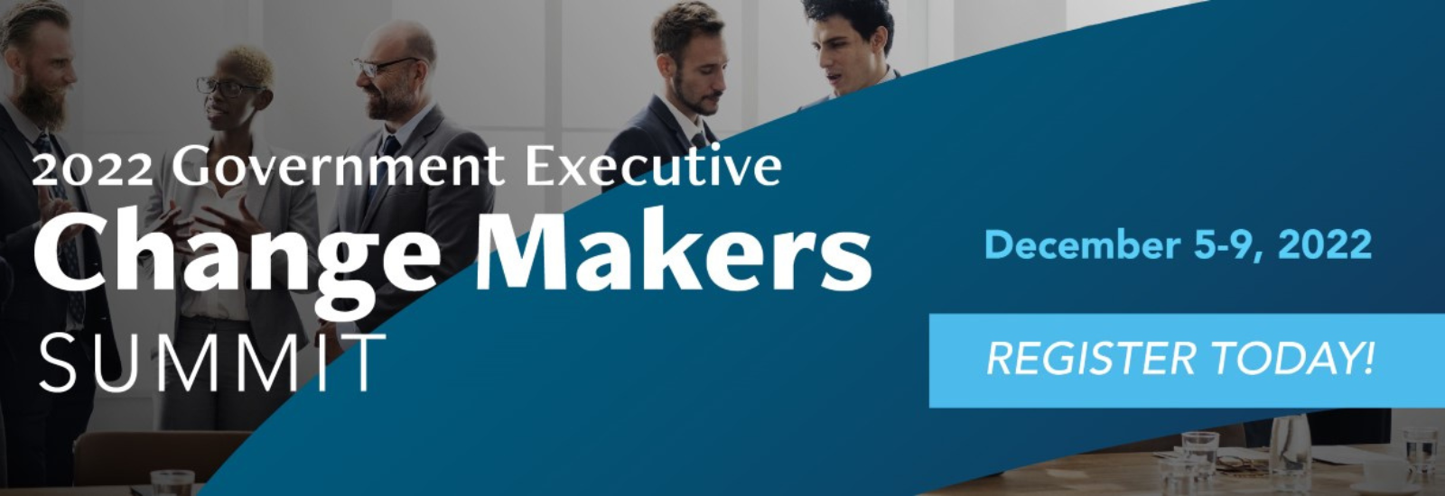 Government Change Makers Summit, December 5-9, 2022 — FEDmanager