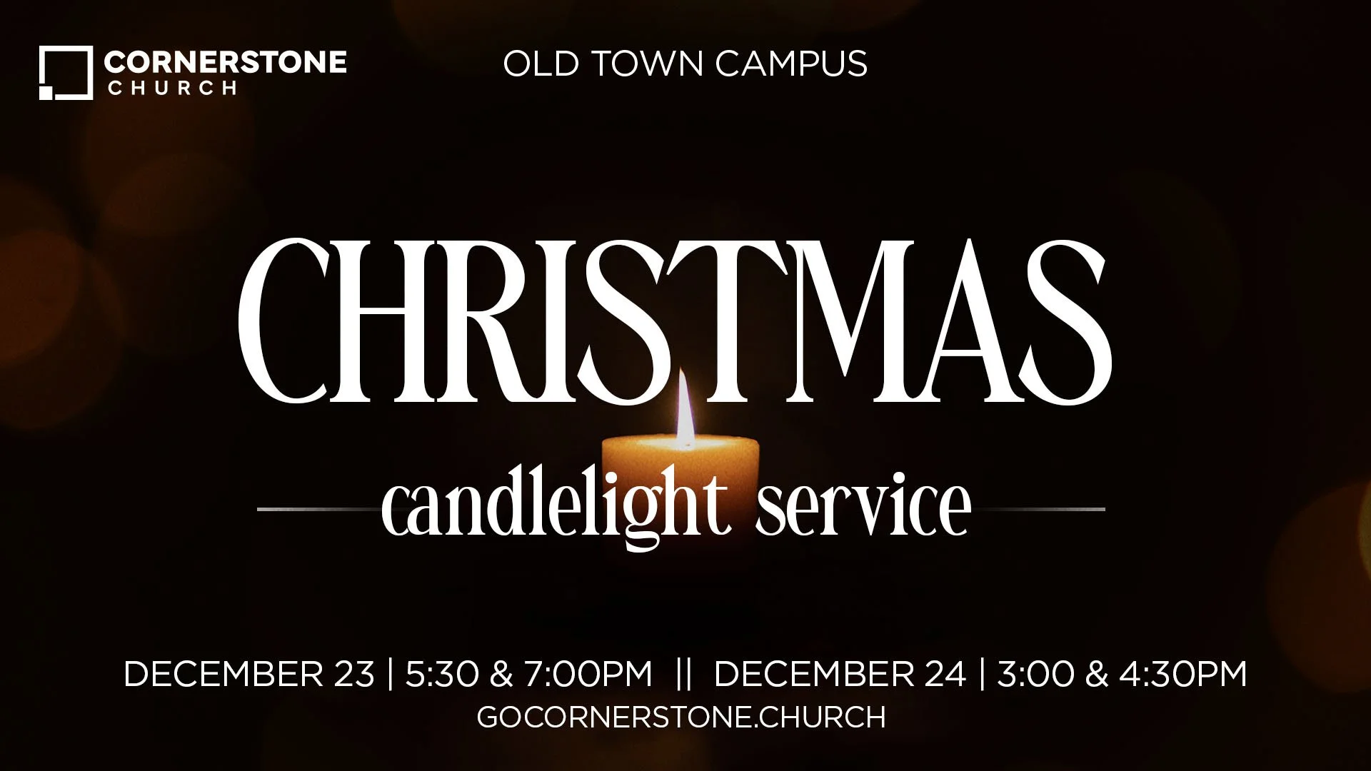 Christmas Services — Cornerstone Church