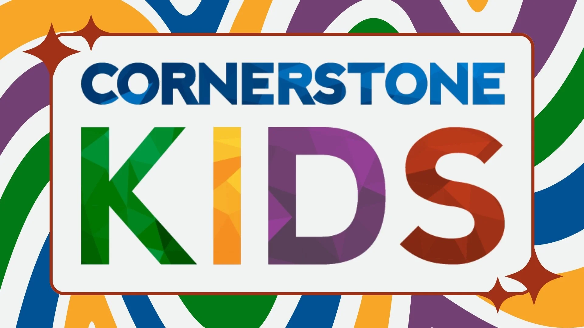 Cornerstone Kids — Cornerstone Church