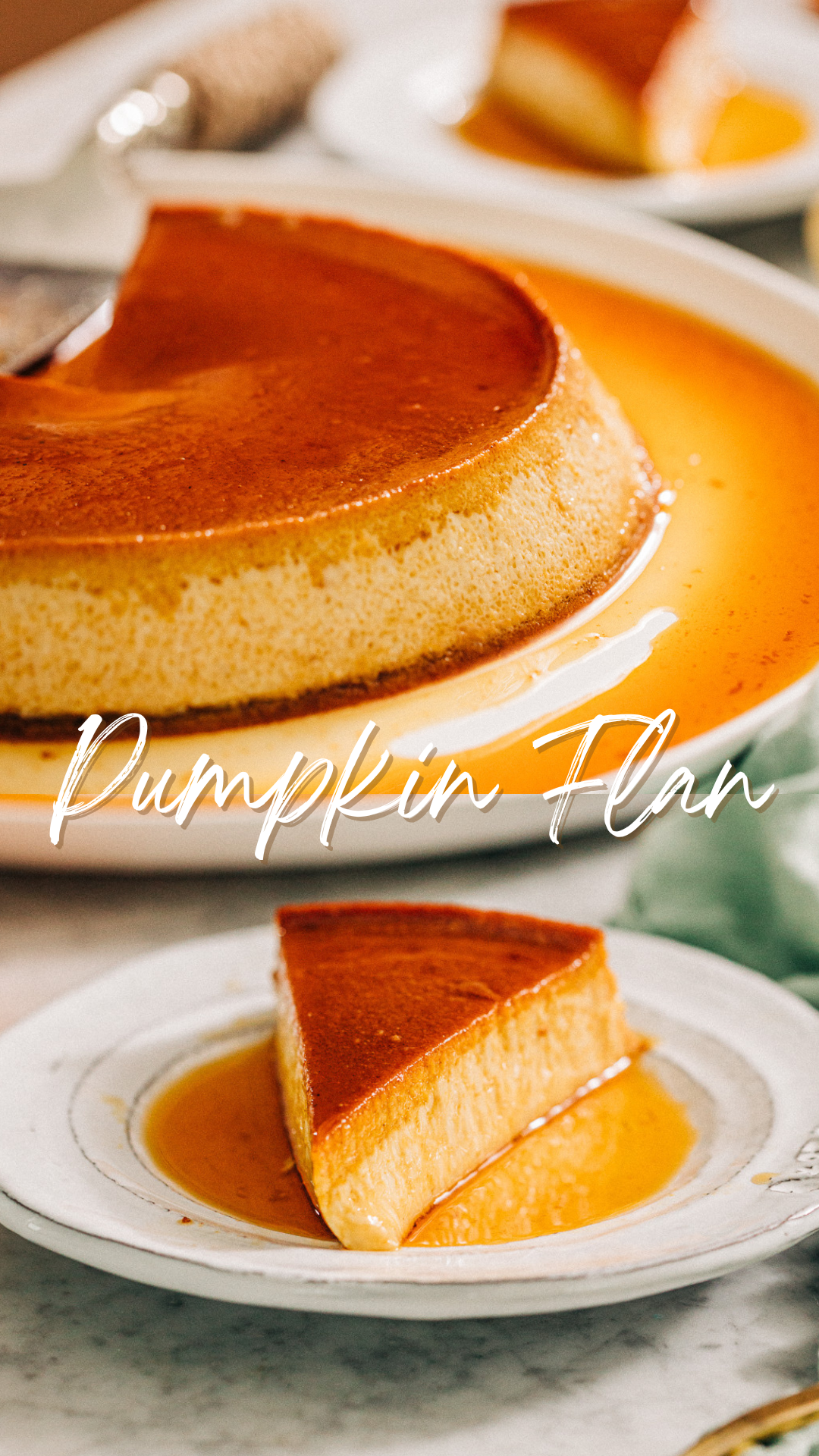 Pumpkin Flan — Honeysuckle