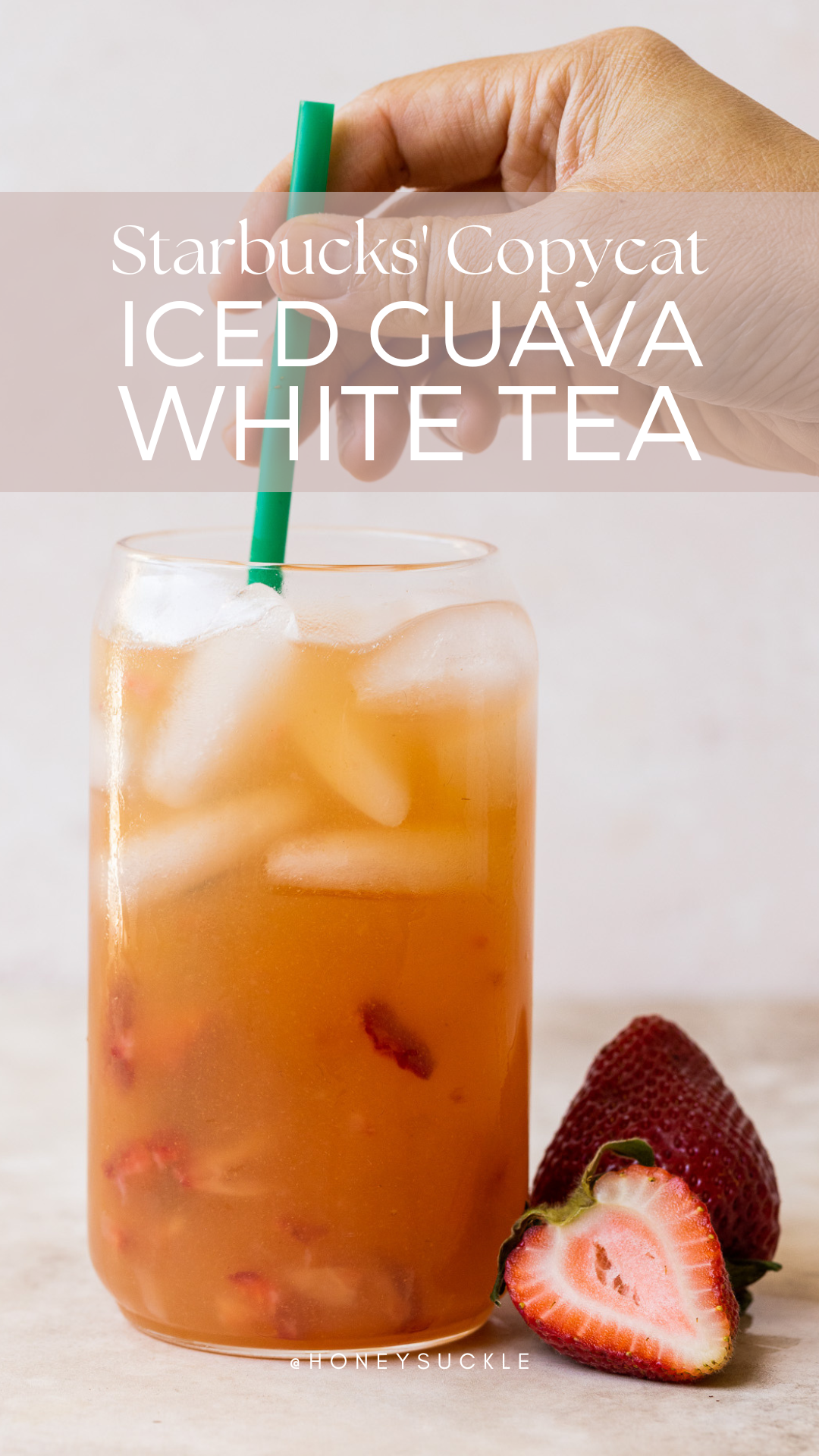 Iced Guava White Tea — Honeysuckle