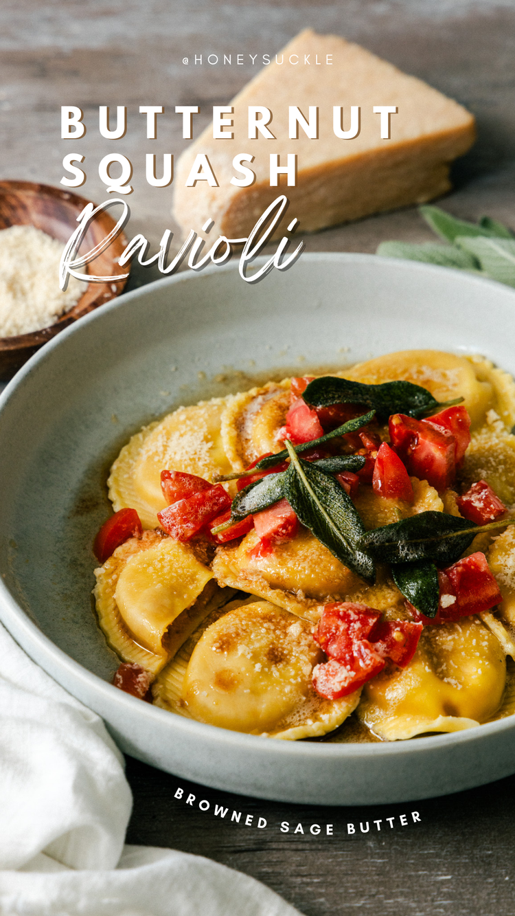 Butternut Squash Ravioli — Honeysuckle