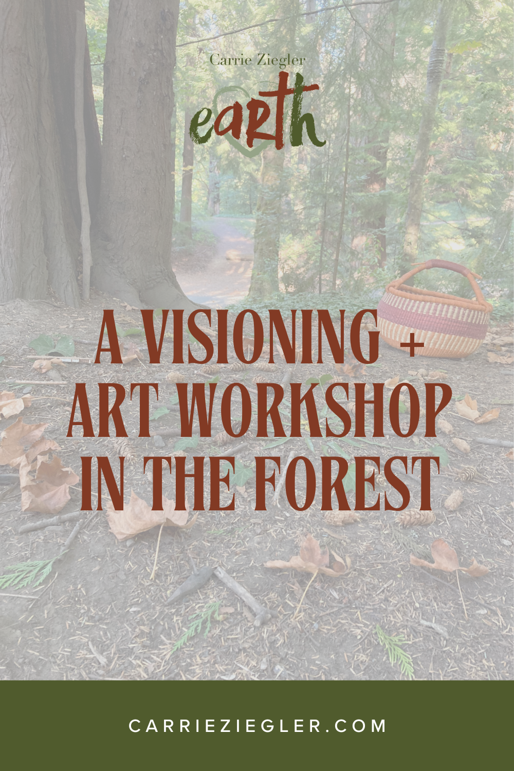 What is and What if… A Visioning and Art Workshop in the Forest ...