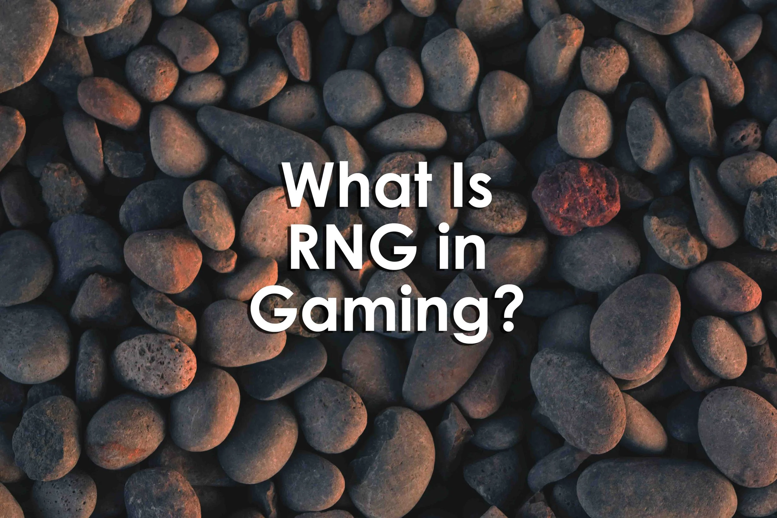 What Is RNG in Gaming? — University XP