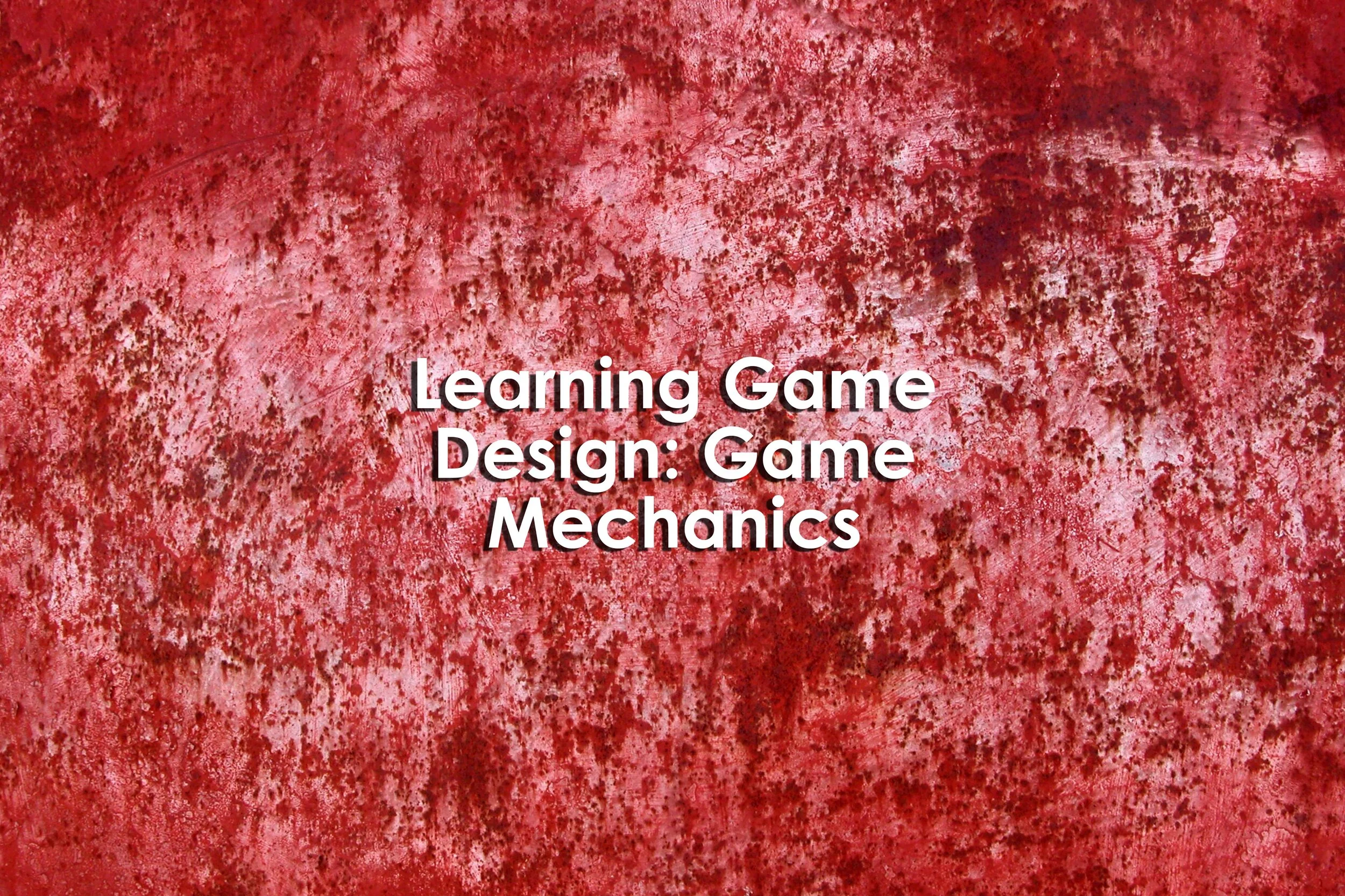 Learning Game Design: Game Mechanics — University XP