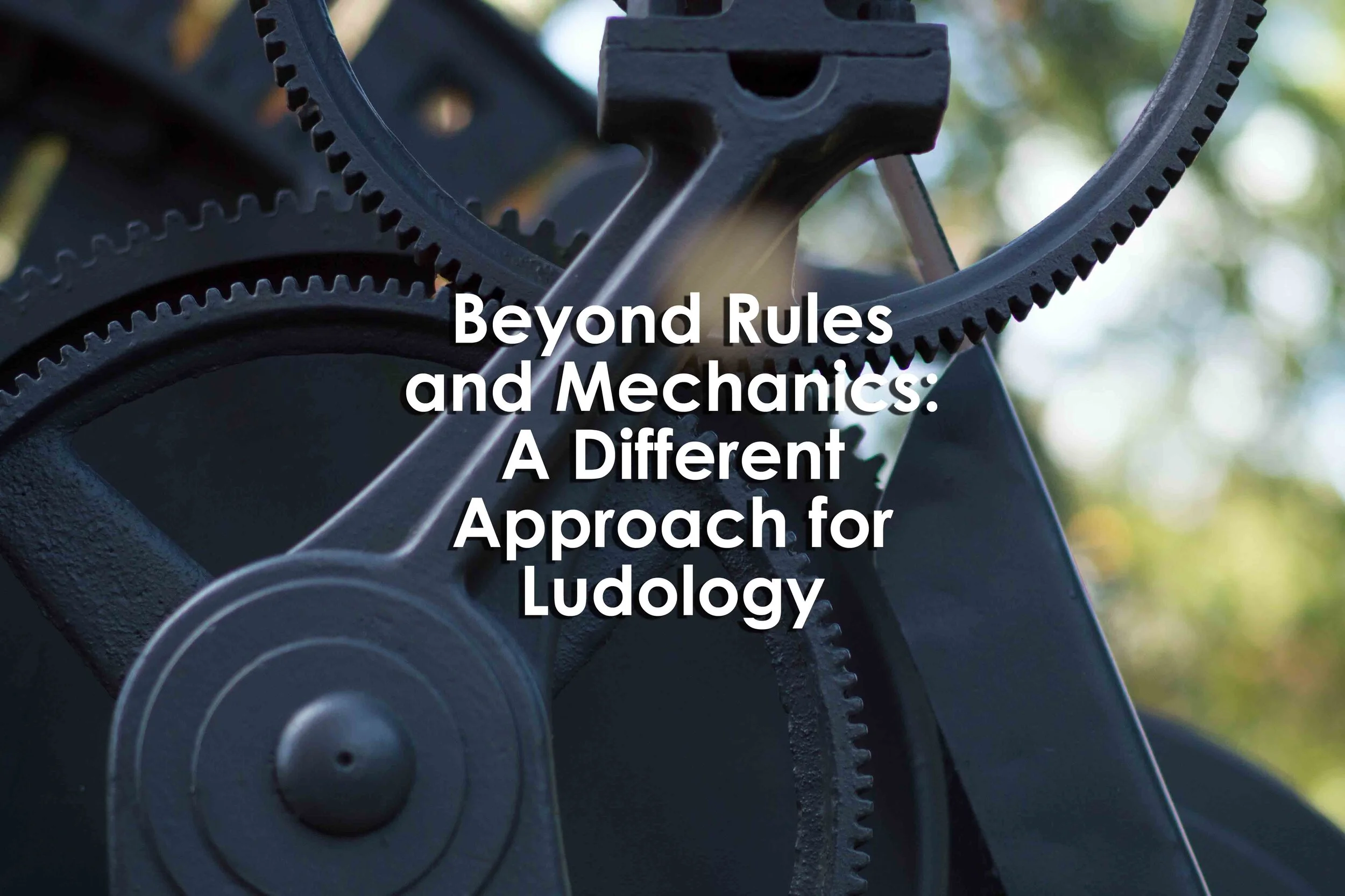Beyond Rules and Mechanics: A Different Approach for Ludology ...