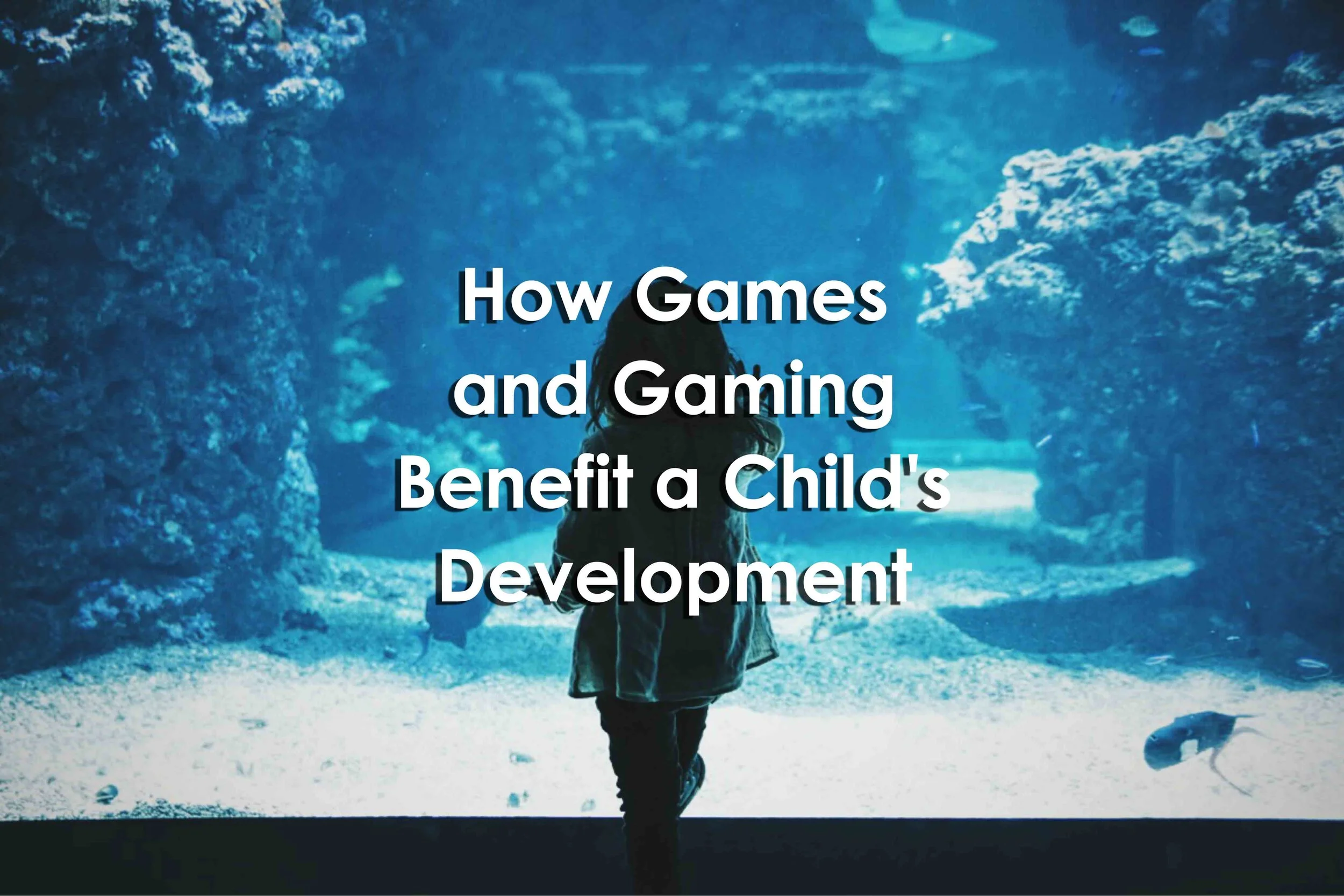 How Games and Gaming Benefit a Child's Development — University XP