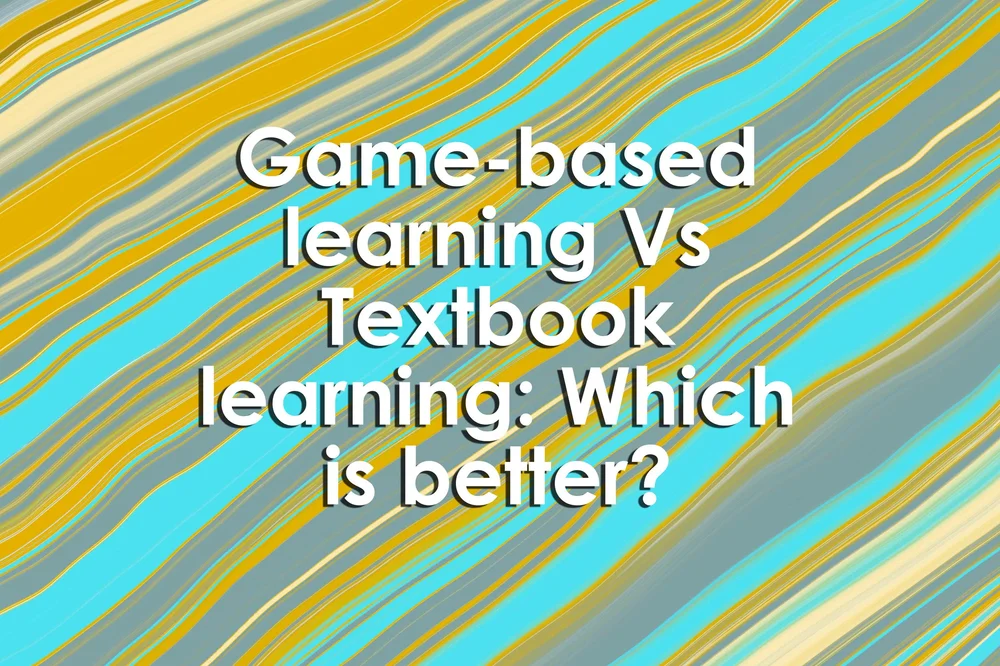 Game-based learning Vs Textbook learning: Which is better? — University XP