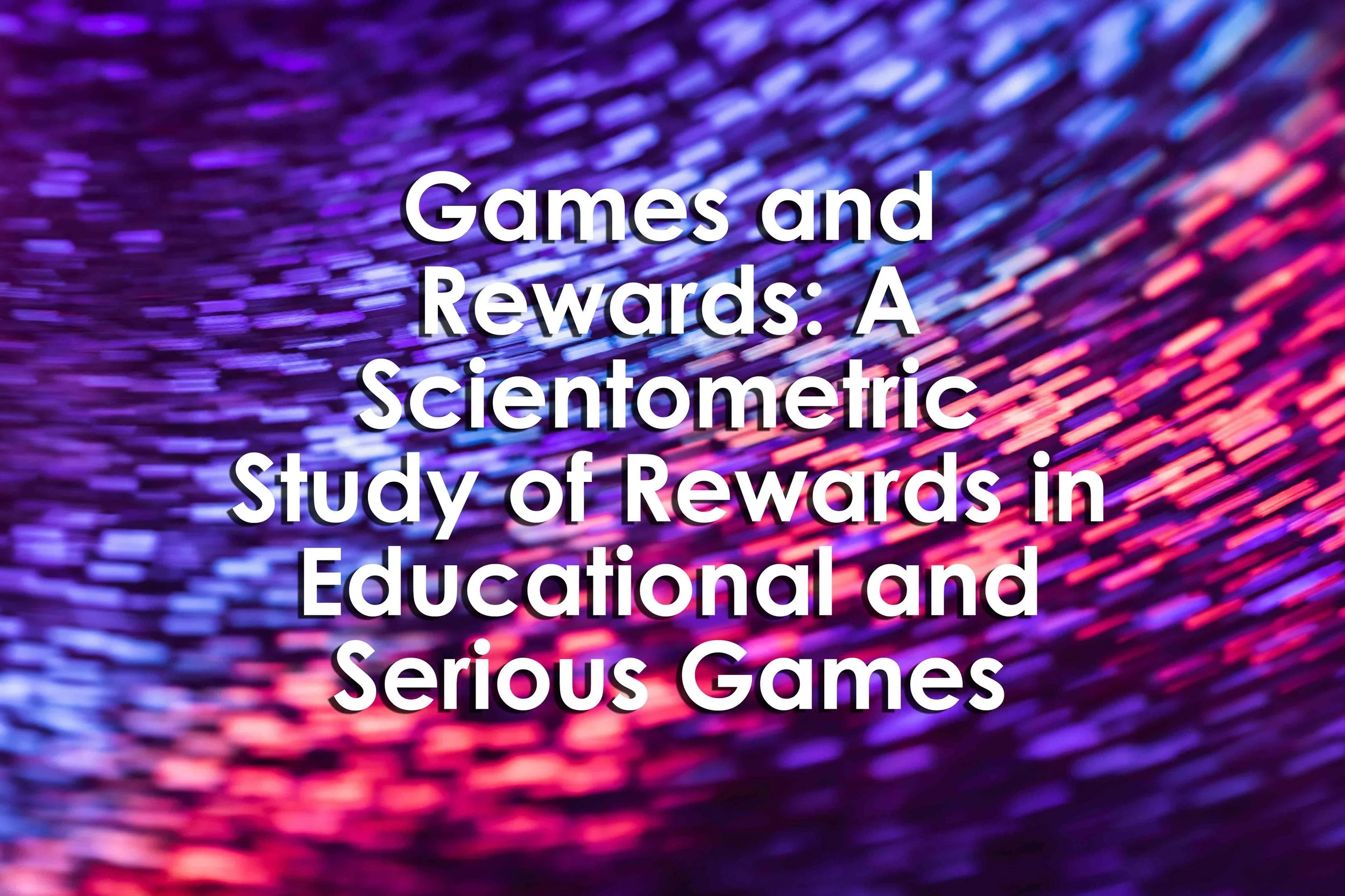 Games and Rewards: A Scientometric Study of Rewards in Educational and ...