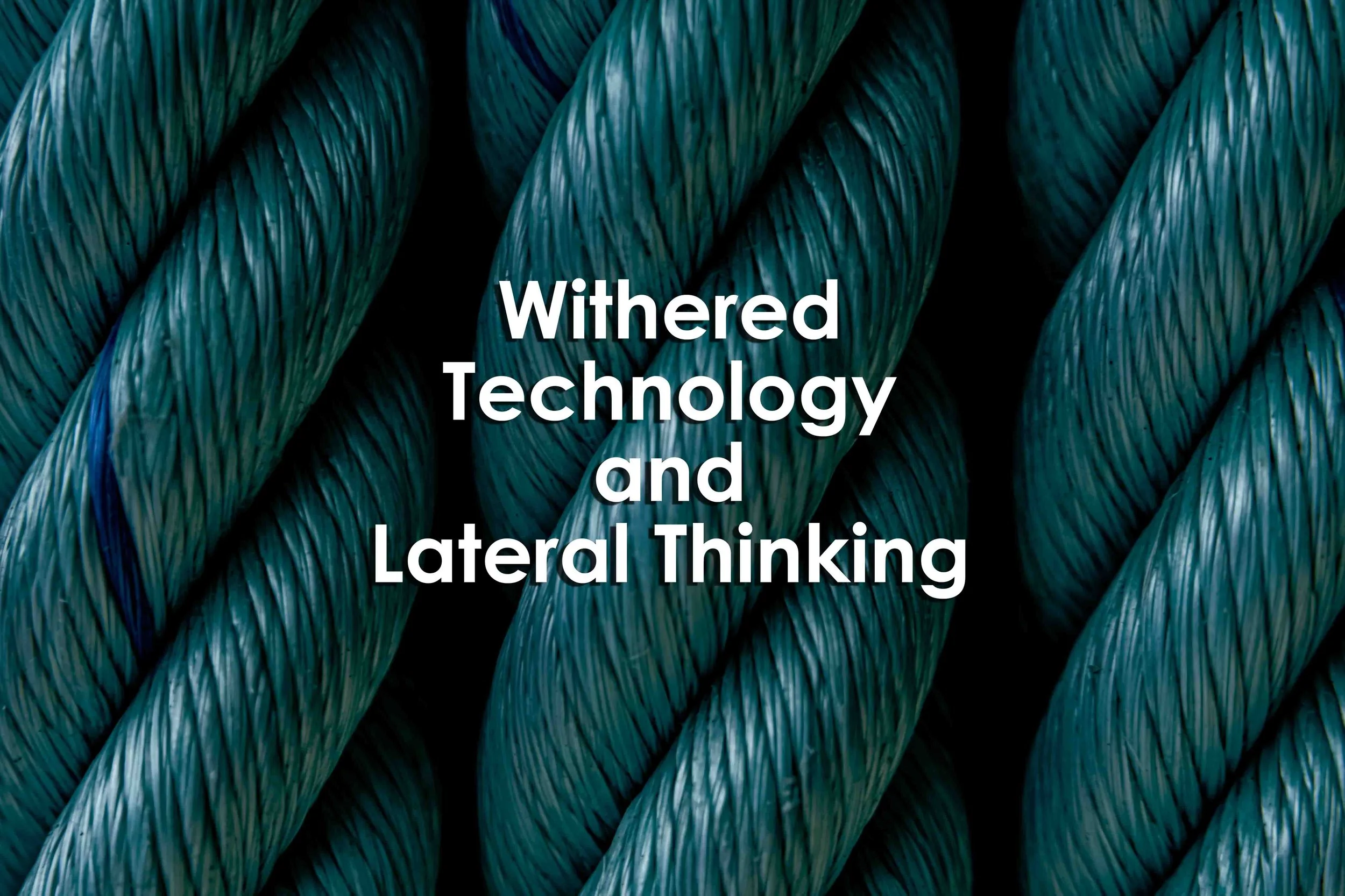 Withered Technology and Lateral Thinking — University XP