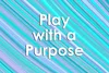 Play with a Purpose — University XP