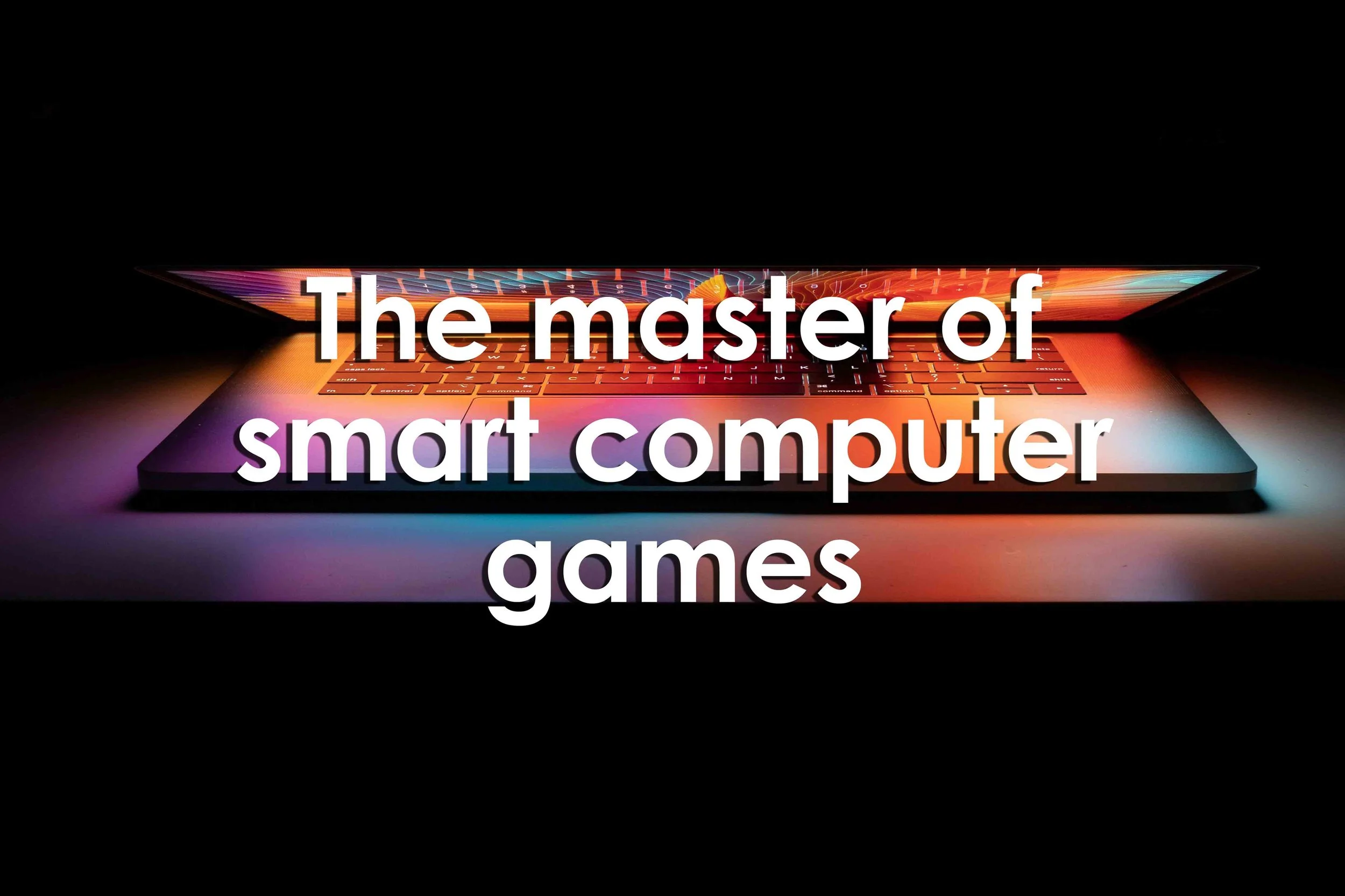 The master of smart computer games — University XP