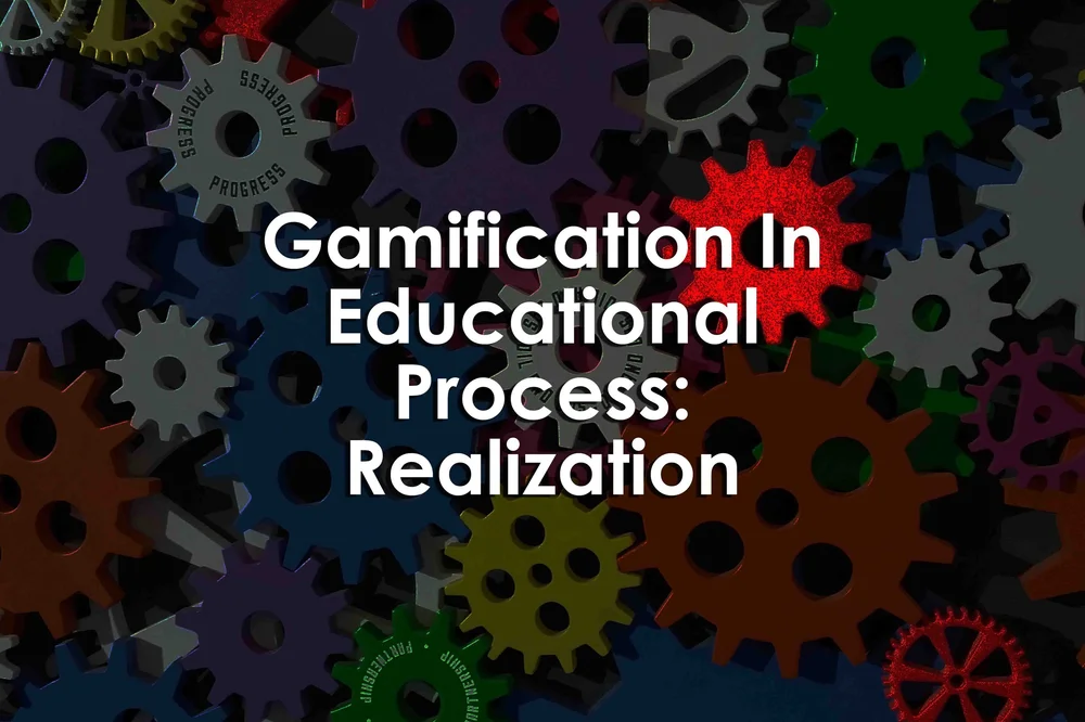 Gamification In Educational Process: Realization — University XP