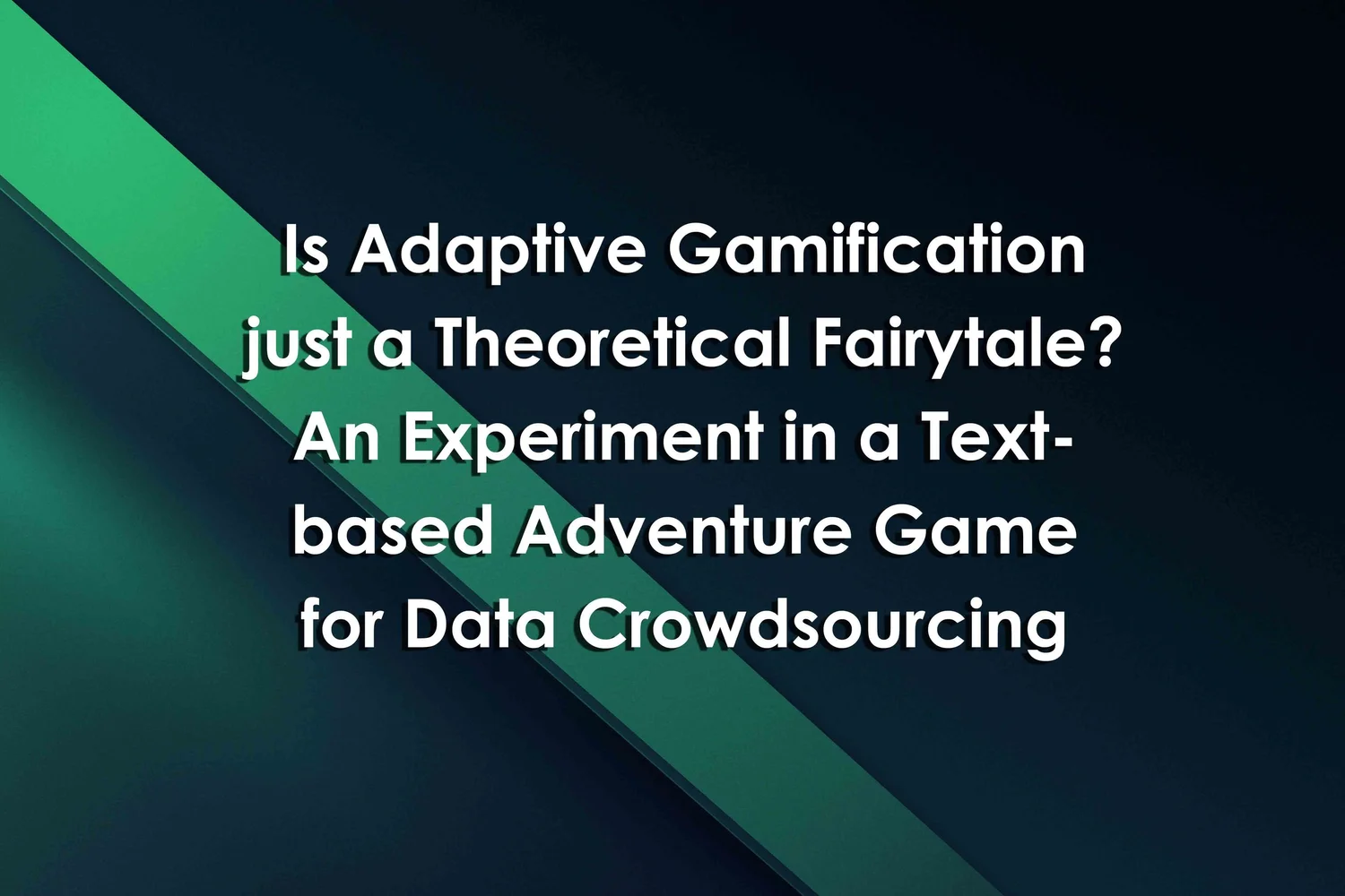 Is Adaptive Gamification just a Theoretical Fairytale? An Experiment in ...
