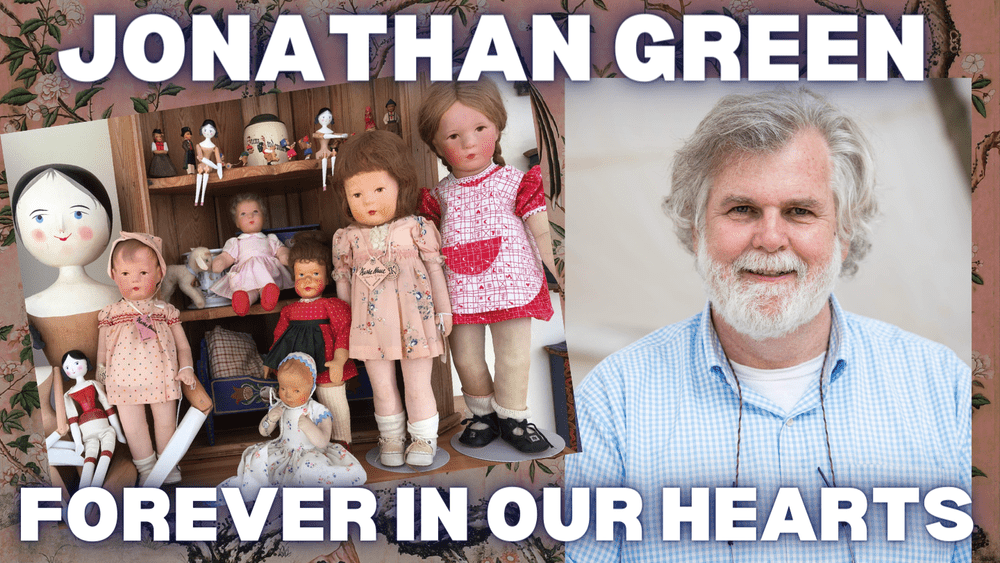 Virtual Memorial for Jonathan Green: Celebrating a Doll Collecting ...
