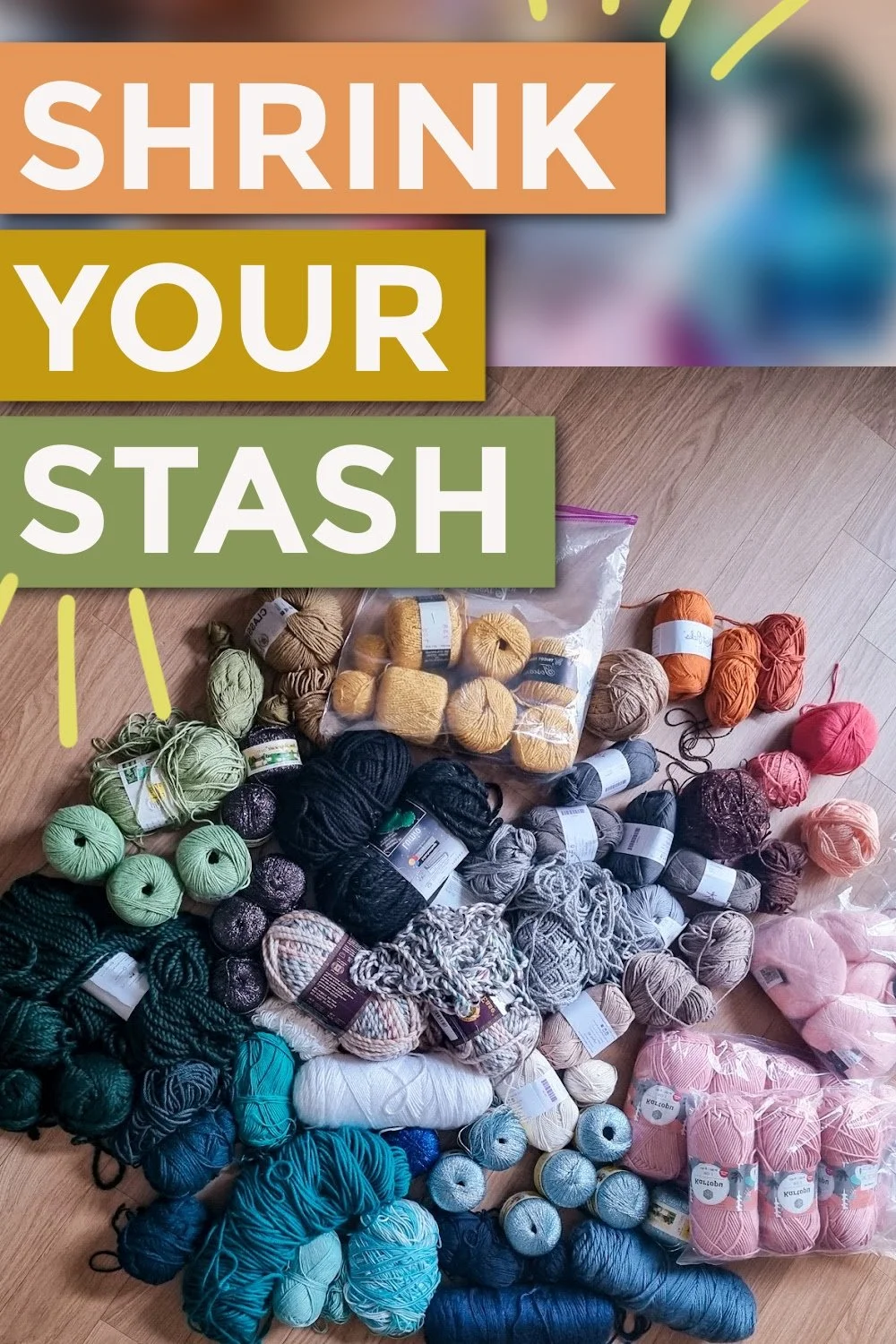 How to quickly tame your yarn stash — Becca J Norman
