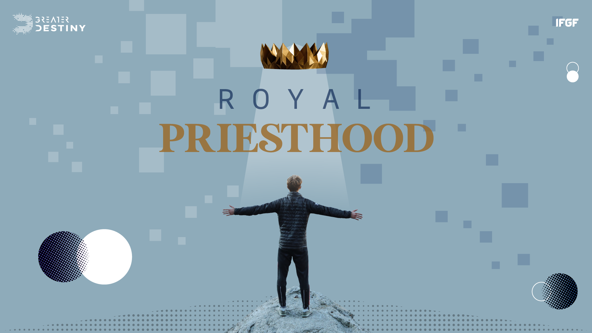 Royal Priesthood - April 2021 — IFGF Seattle