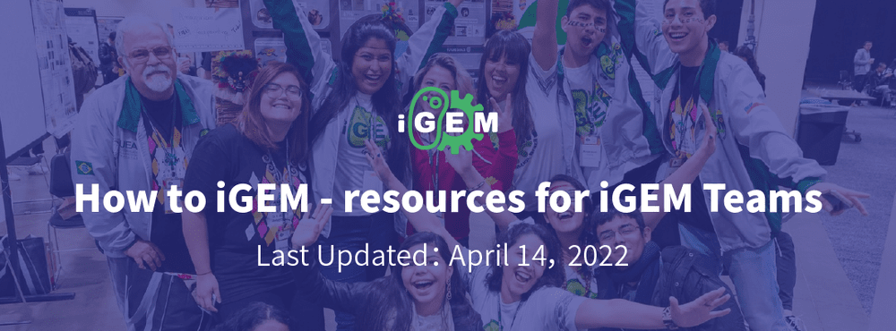 拥有一场盛大的iGEM大赛体验｜iGEM Community资源介绍 — iGEM Blog