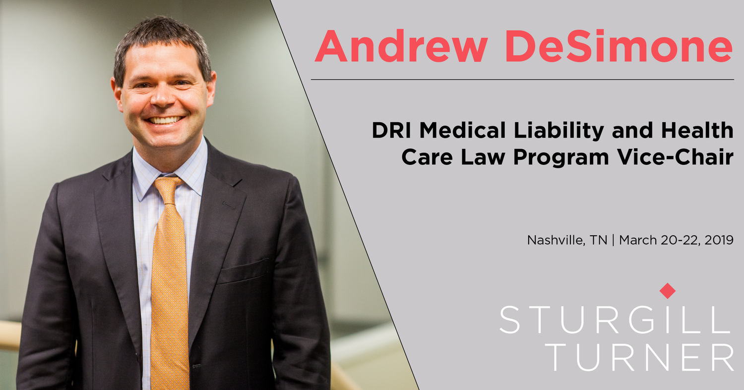 DeSimone is DRI Medical Liability & Healthcare Law Seminar Program Vice ...